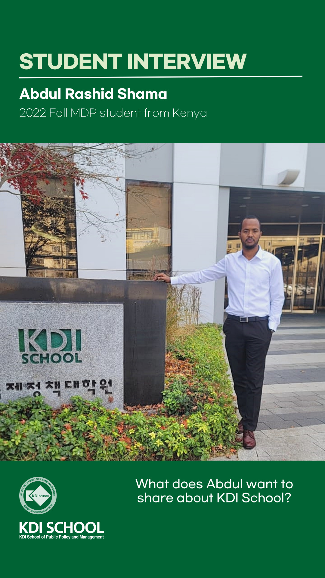 I am more than delighted to study at KDI school - Abdul Rashid Shama ...