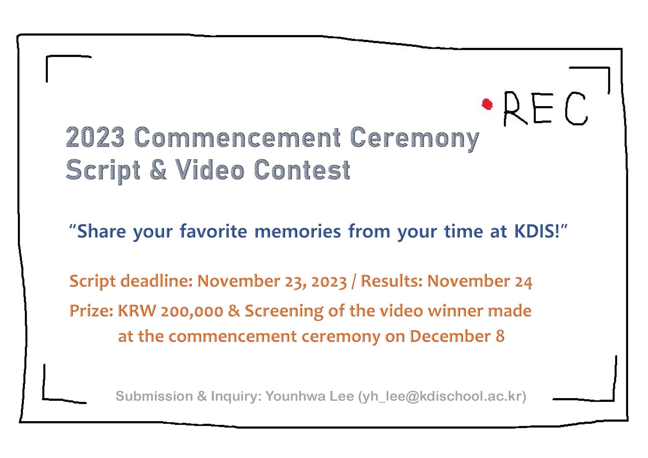 2023 Commencement Ceremony Script & Video Contest | Notice | NOTICE : 원스톱