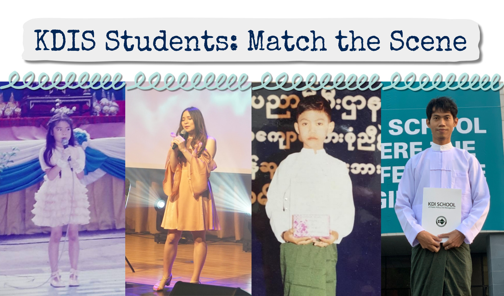 KDIS Students: Match the Scene | News | NEWS : KDI국제정책대학원 뉴스센터