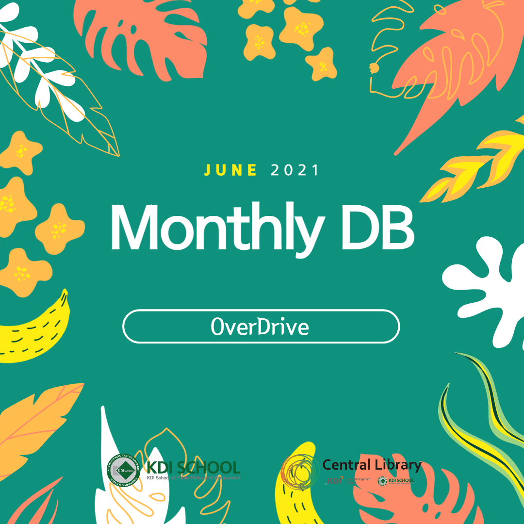 [KDI School Library] Monthly DB for June: OverDrive | News | NEWS : KDI ...